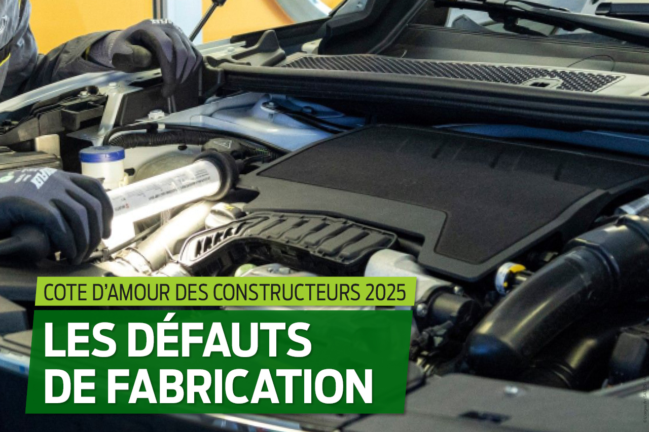 Défauts de fabrication. Quelles marques affichent la meilleure (et la ...